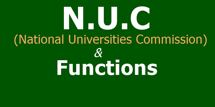 National Universities Commission & Functions - Aziza Goodnews